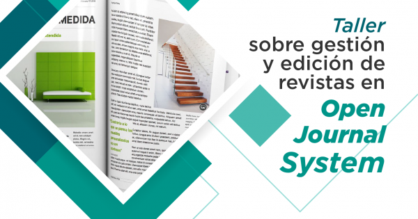 Inscripciones abiertas para participar de un Taller sobre Open Journal ...
