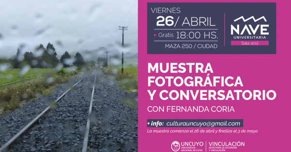 La Nave Universitaria será sede de la muestra fotográfica de Fernanda ...