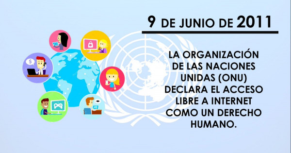 Hace 13 años la ONU declaraba el acceso a Internet como un derecho ...